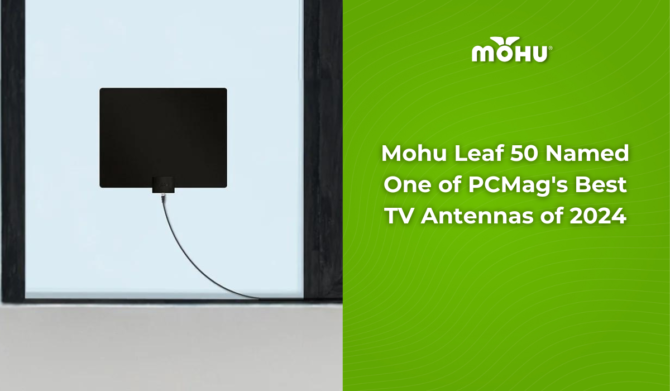 Mohu Leaf 50 Named One of PCMag's Best Digital TV Antennas of 2024 ...